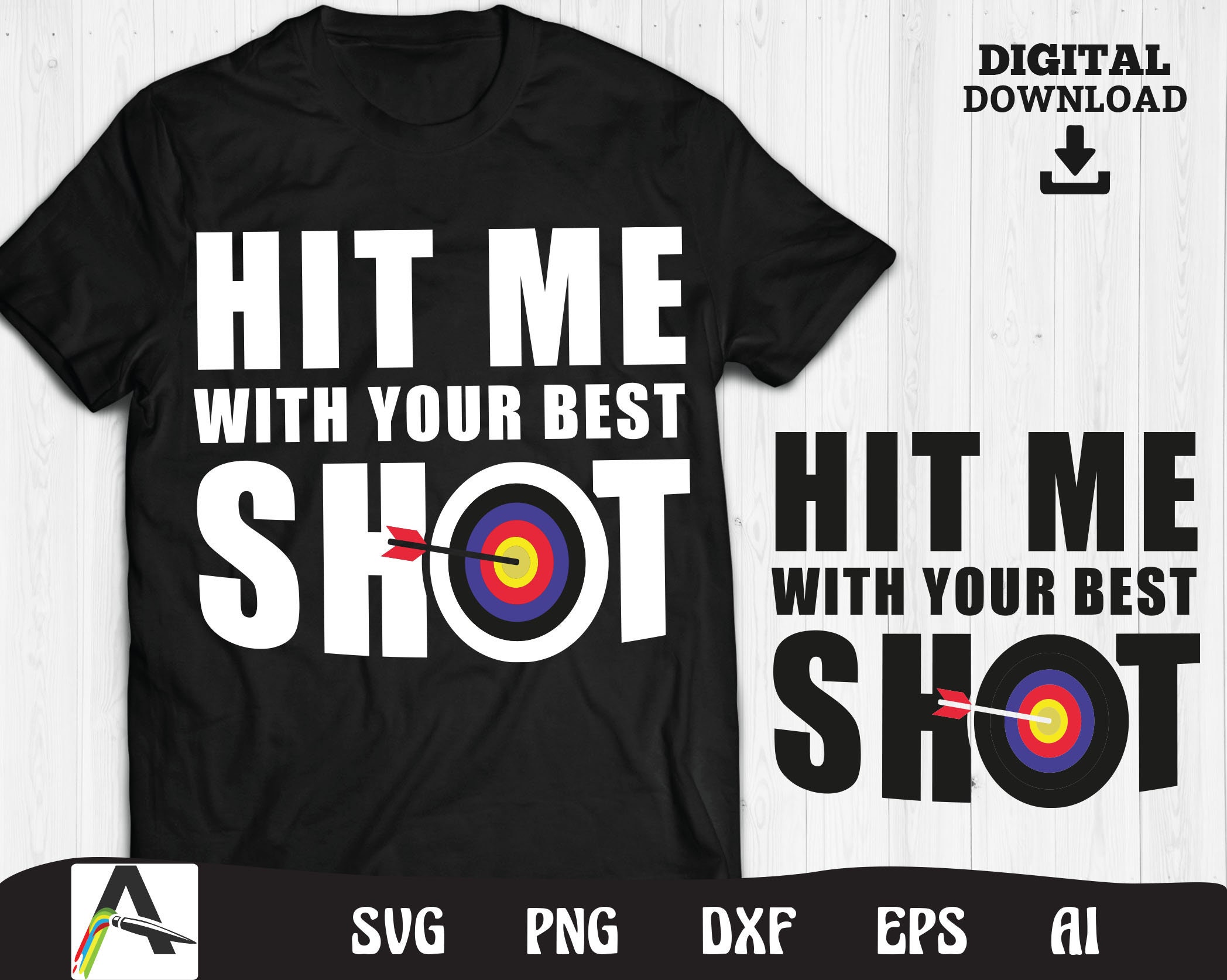 Archery Svg File - Hit Me With Your Best Shot Design for Cricut ...