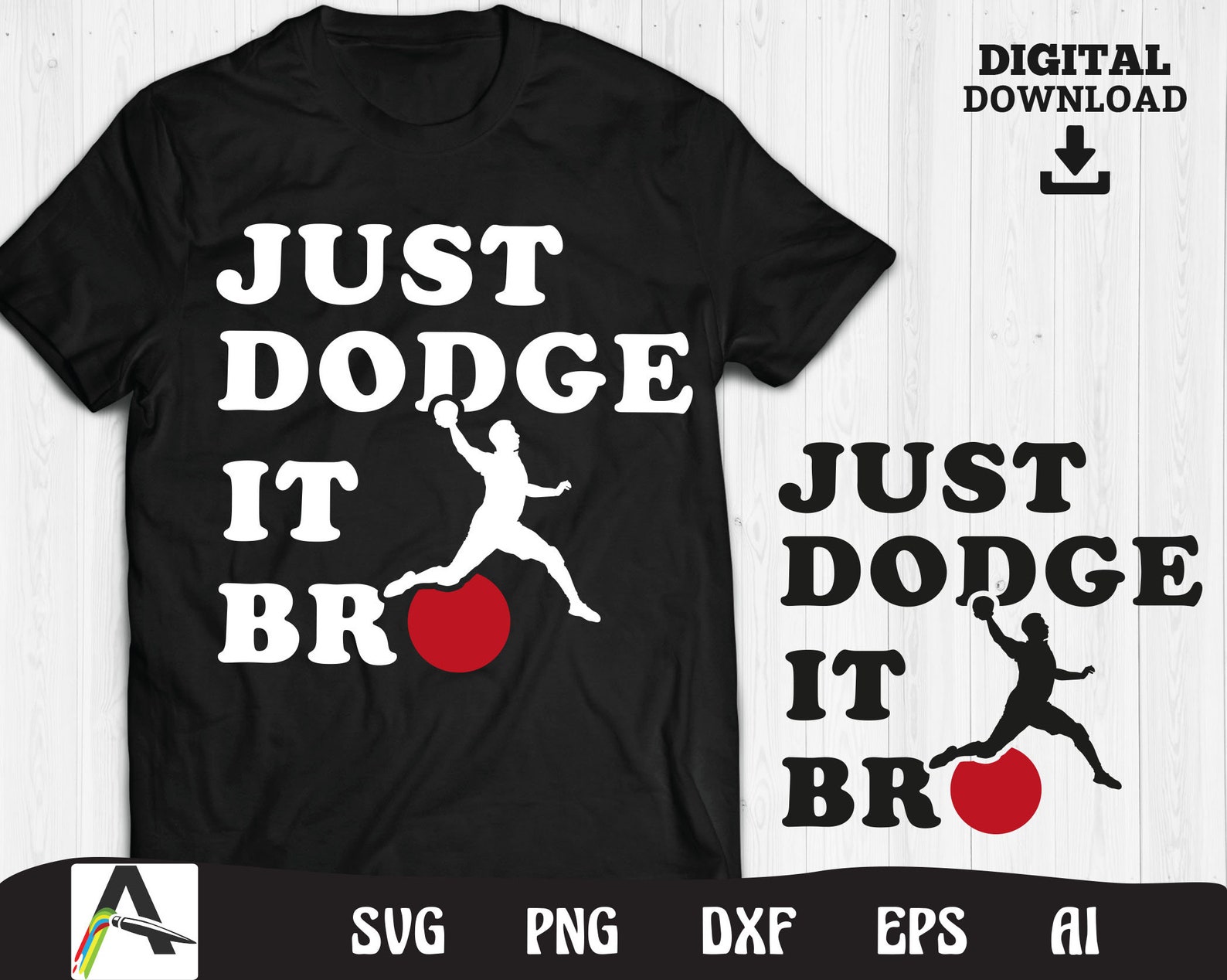 Dodgeball Svg File Just Dodge It Bro for Cricut Dodge Ball | Etsy