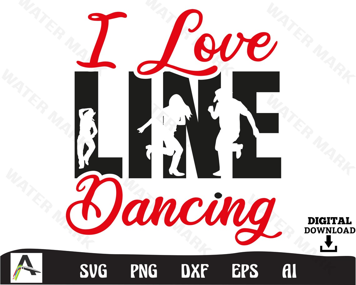 Line Dancing Svg - I Love Line Dancing Cut File Instant Digital ...