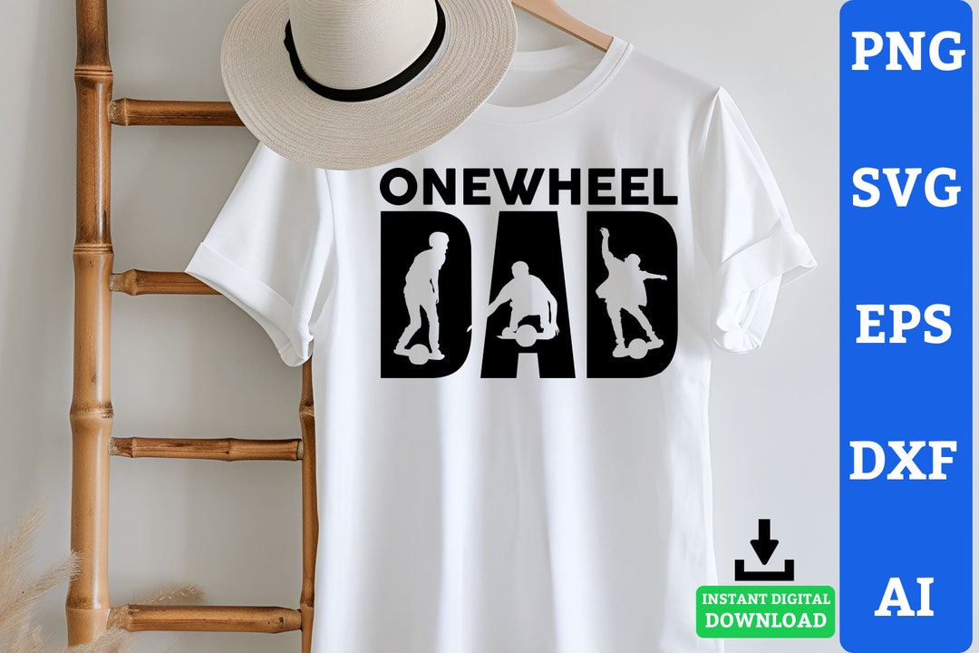 Onewheel Svg - Onewheel Dad Cut File Art Instant Digital Download - Etsy