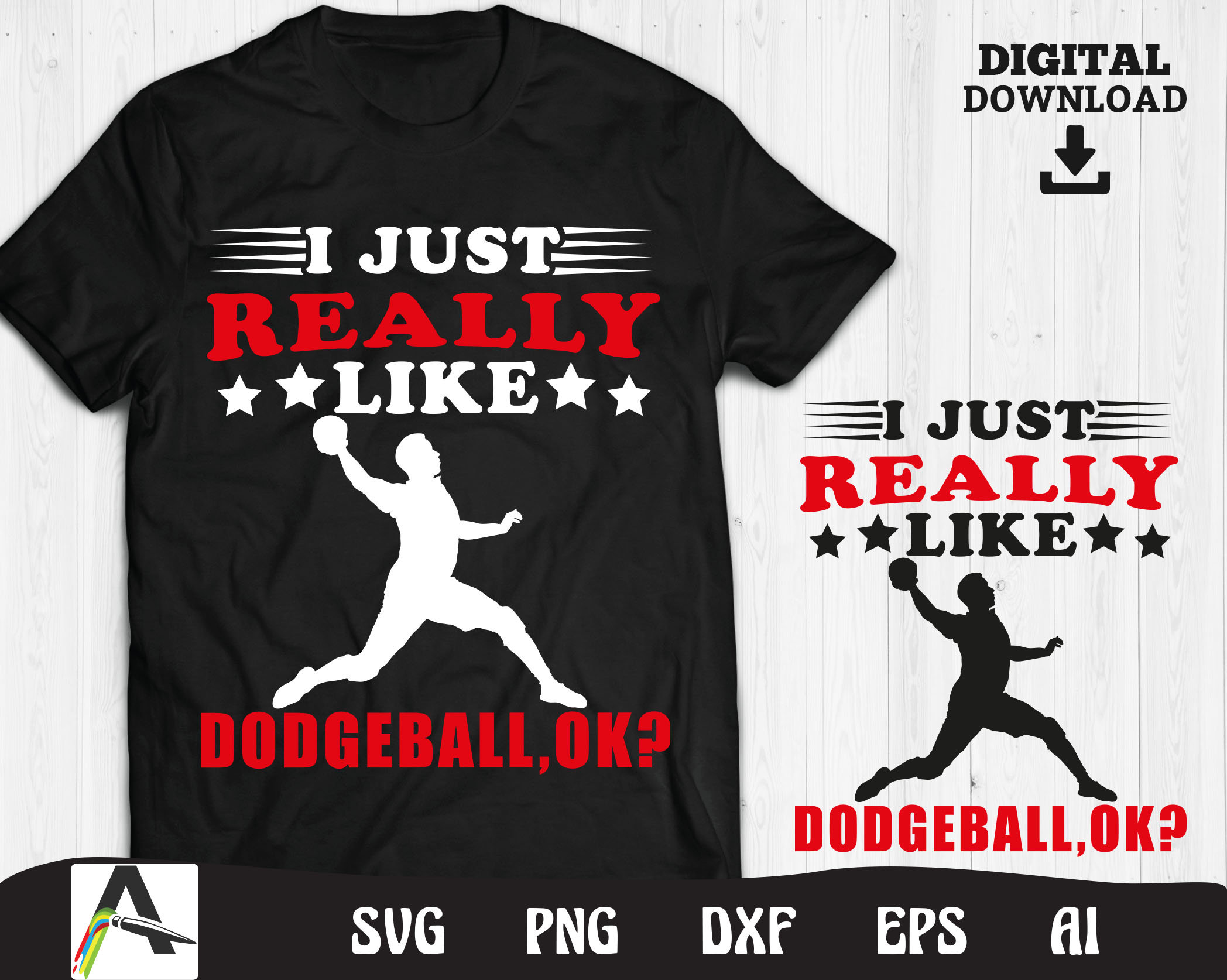 Dodgeball SVG File: 'I Just Really Like Dodgeball' Design (digital ...