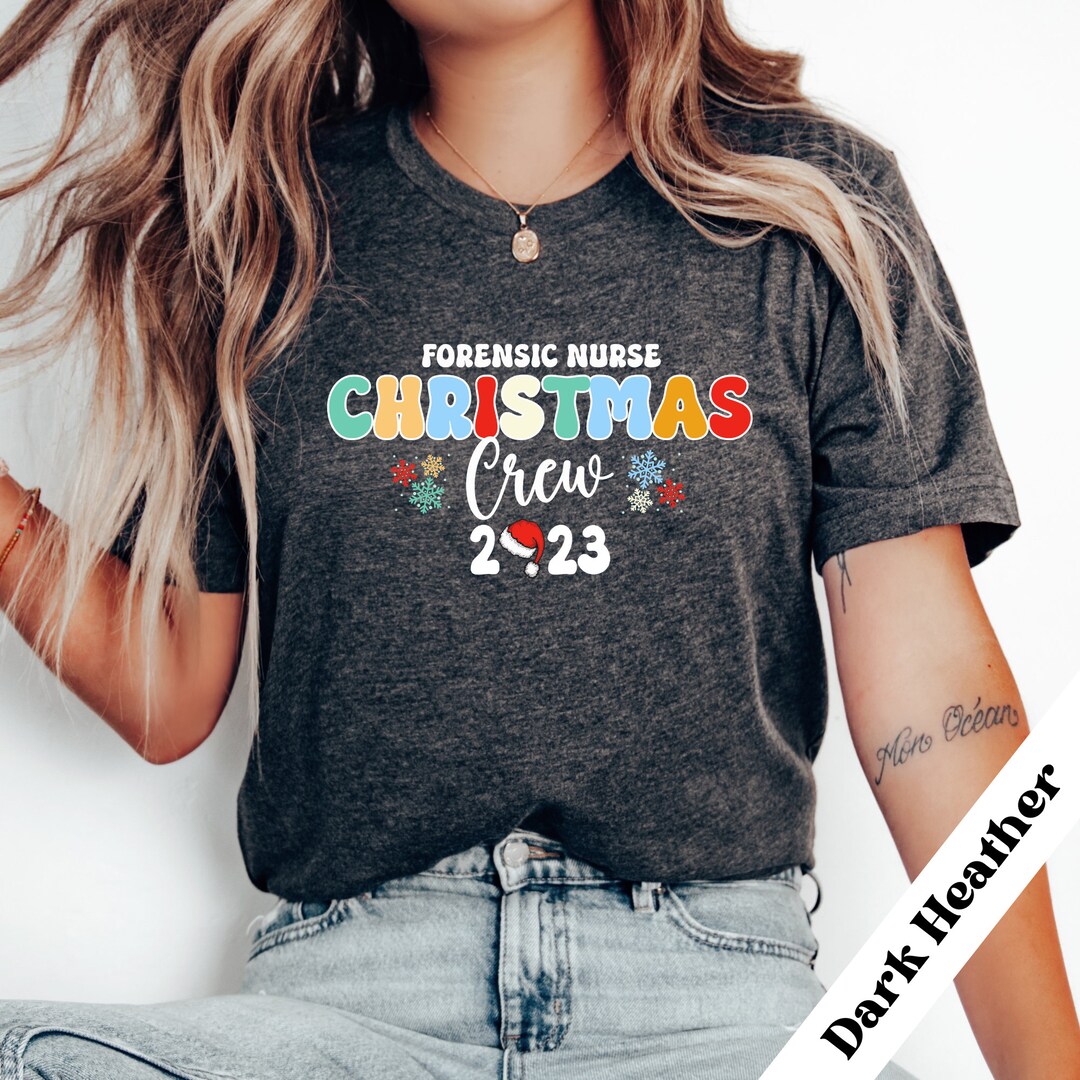 Forensic Nurse Christmas Crew Shirt Nurses Holiday T-shirt - Etsy