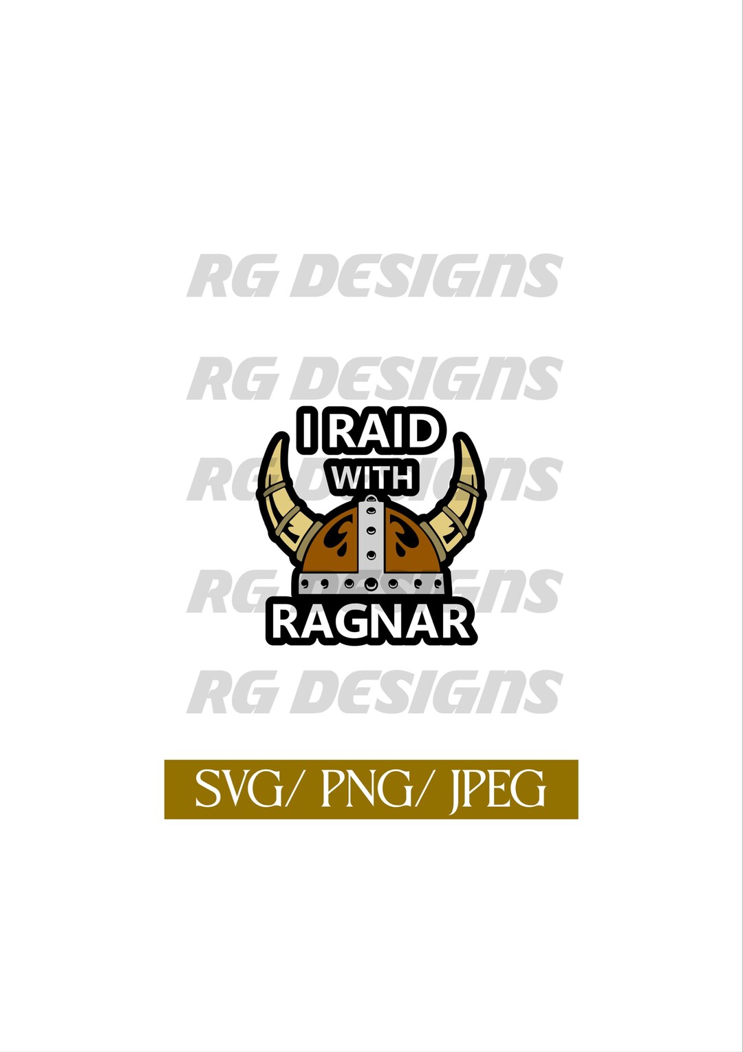 I Raid With Ragnar, SVG, PNG, JPEG. Instant Digital Download. - Etsy