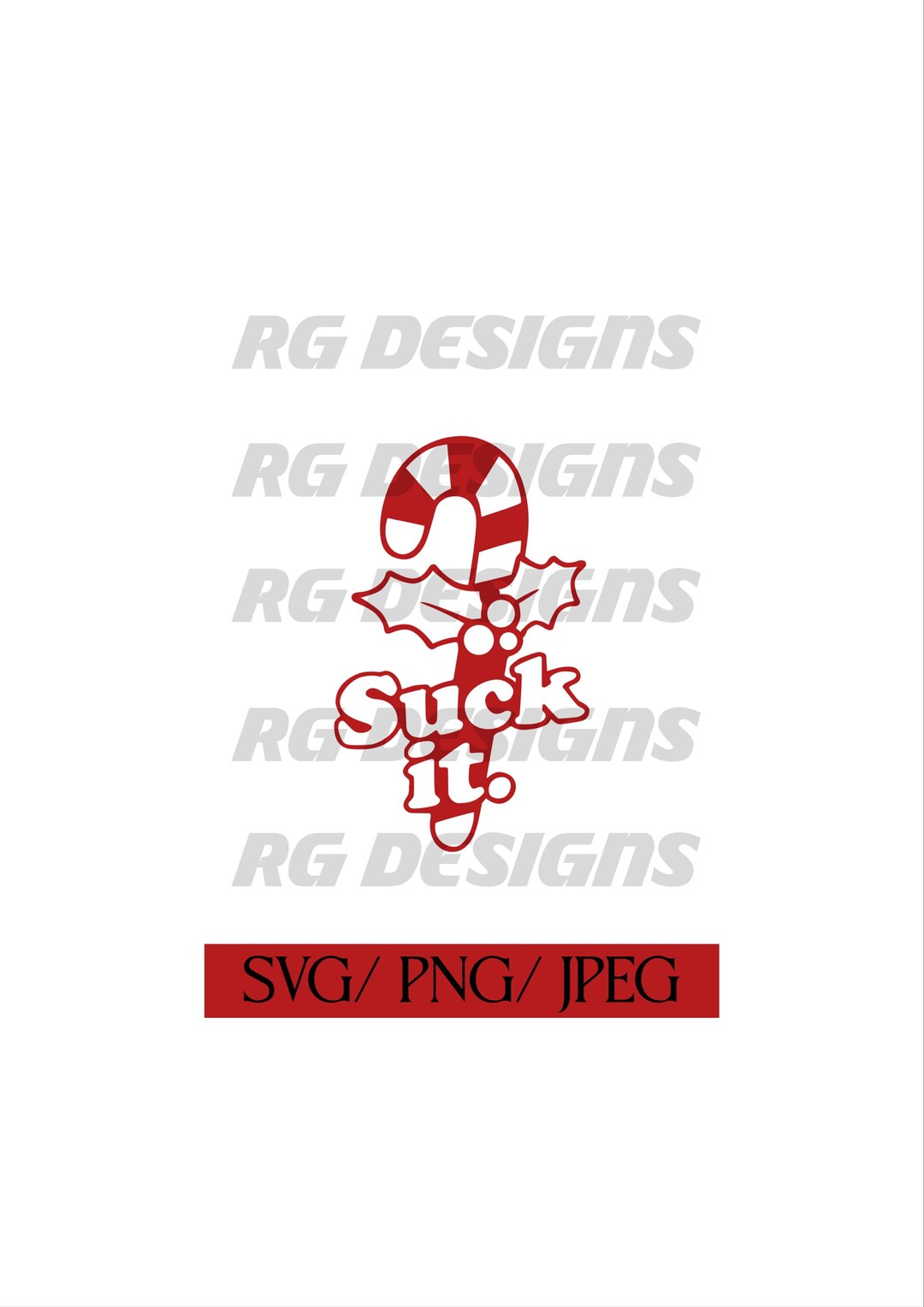 Suck It Christmas Candy Design, SVG, PNG, JPEG. Instant Digital ...