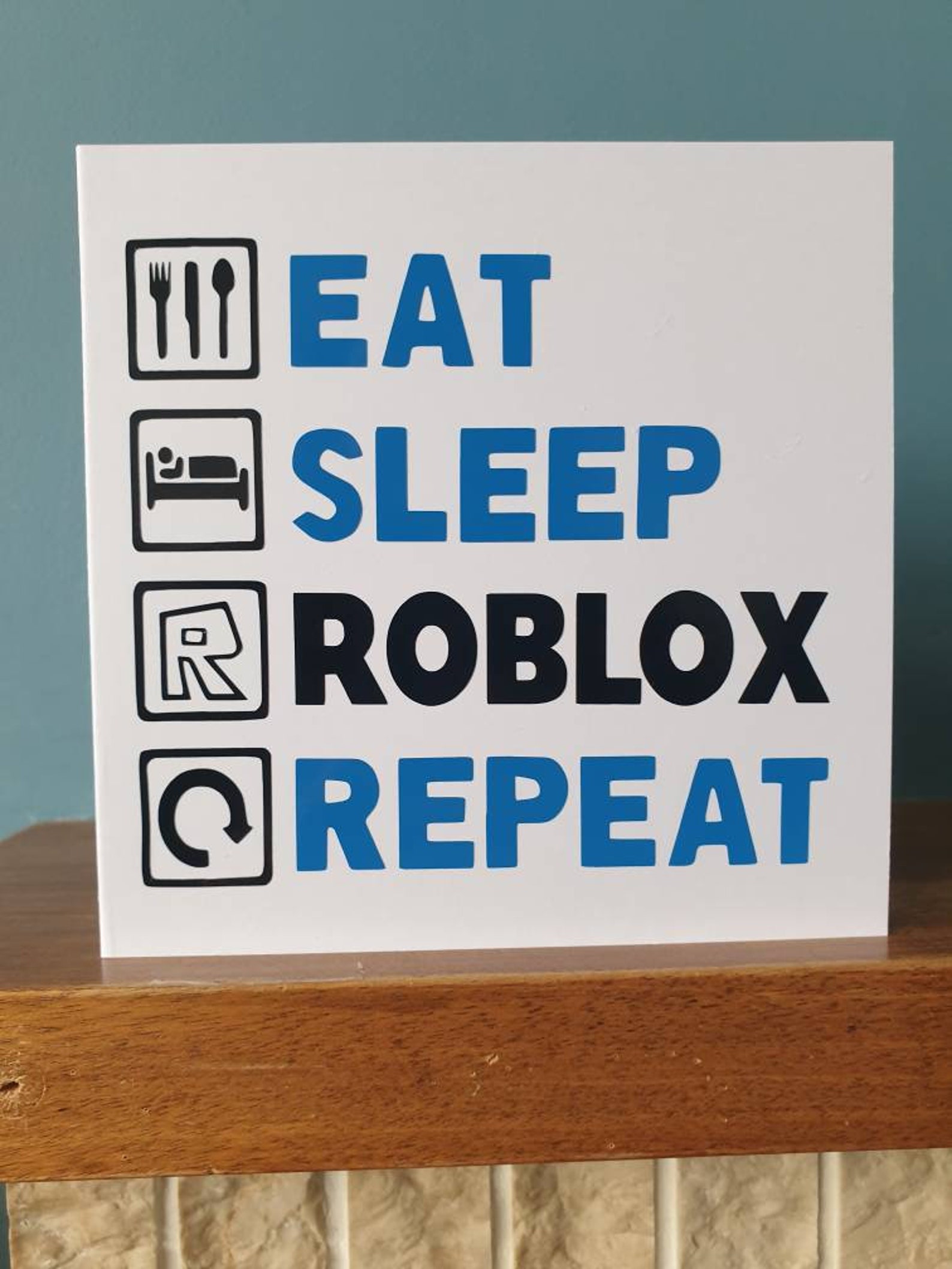 Eat Sleep Roblox Repeat Birthday Card / Greetings Card. Ideal - Etsy