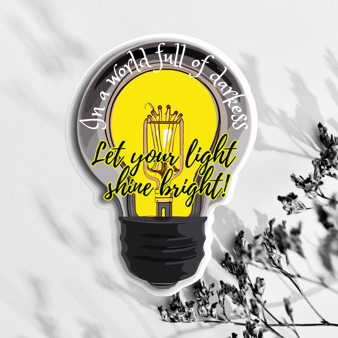 Inspirational Light Bulb Sticker -shine Bright Decal, Positivity Art ...