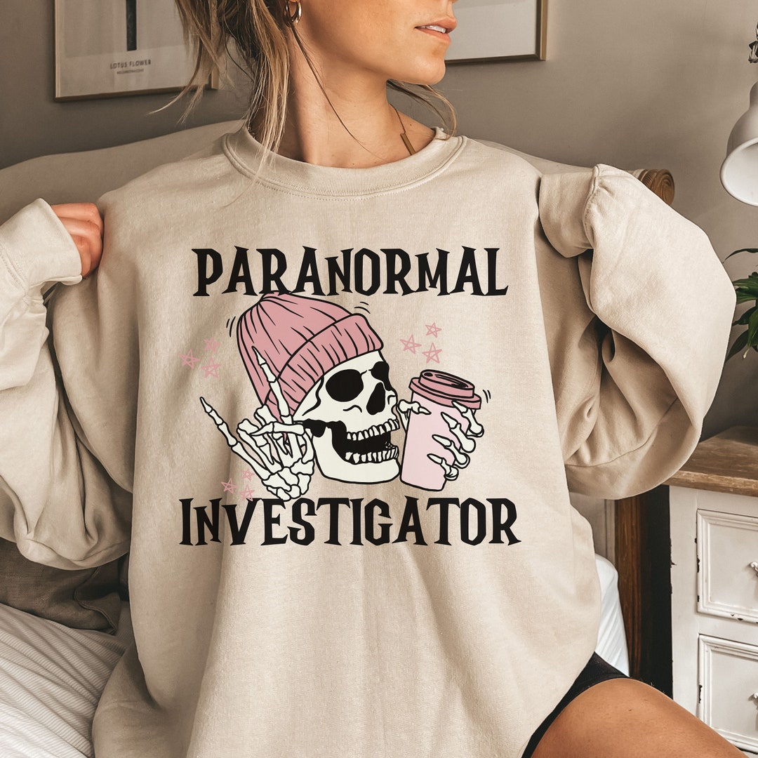Paranormal Investigator Shirt, Ghost Hunter Shirt, Paranormal Sweater ...