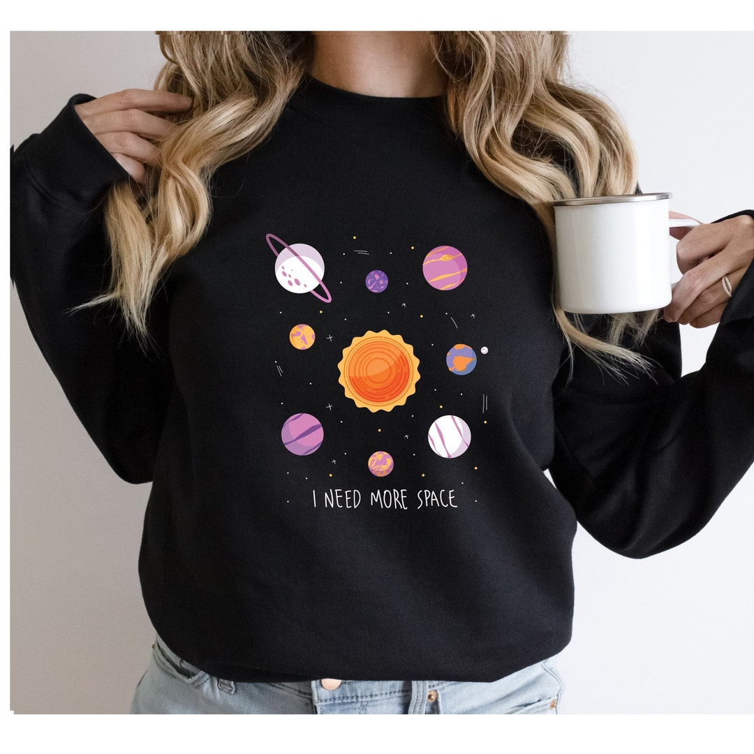 I Need More Space Sweater, Space Sweater, Science Teacher Gift ...