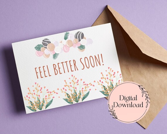 Feel Better Soon Greeting Card Printable Get Well Soon - Etsy