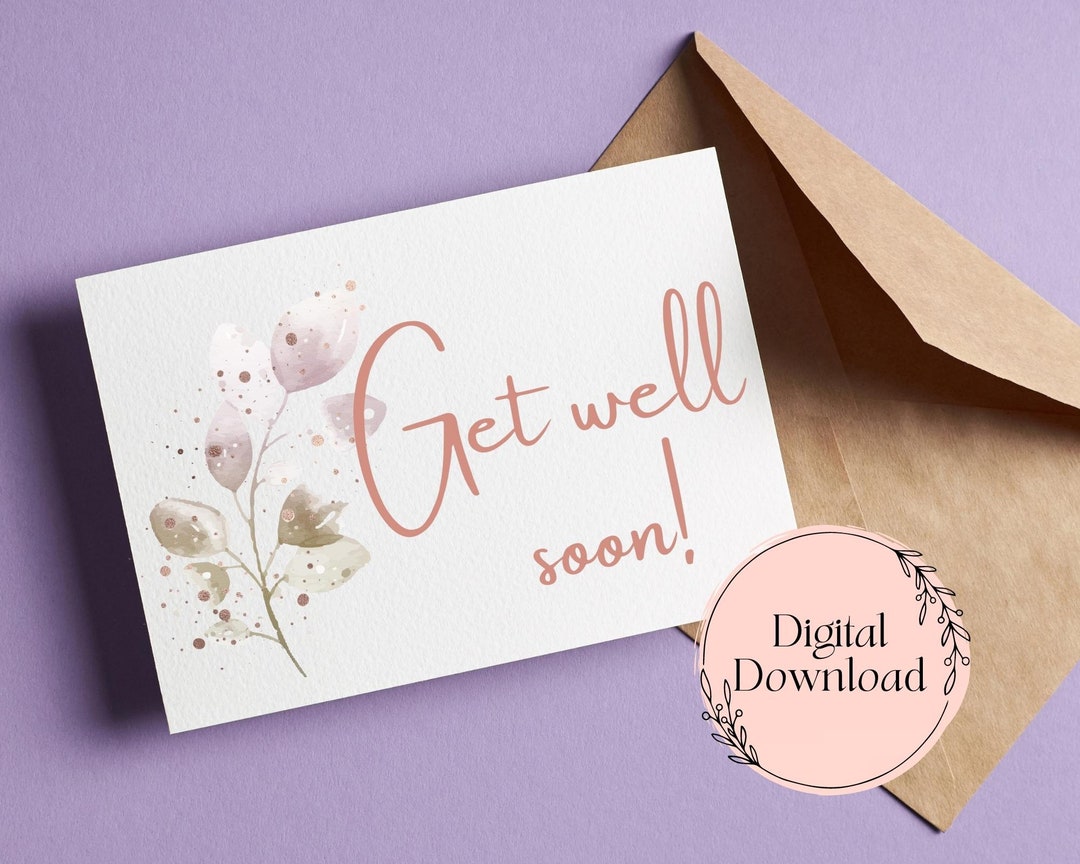 Get Well Soon Greeting Card Printable - Thinking of You Card Printable ...