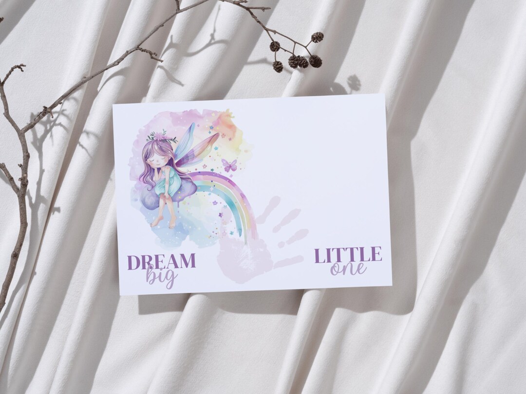 Dream Big Little One, Fairy Handprint Art Printable, Rainbow Keepsake ...
