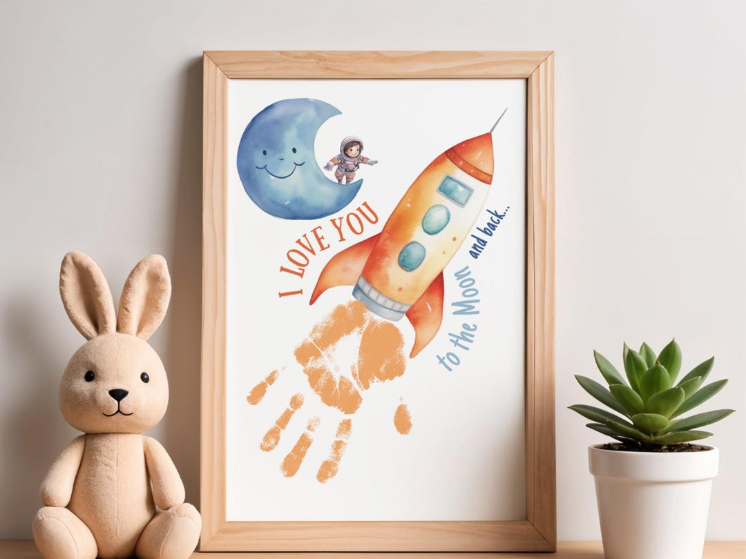 Rocket Handprint Art, I Love You to the Moon, Space Keepsake (PDF ...