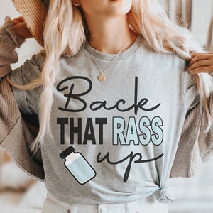 Back That RASS up T-shirt, Funny ICU Nurse Shirt, Critical Care ...
