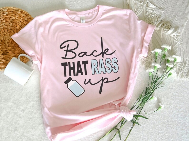 Back That RASS up T-shirt, Funny ICU Nurse Shirt, Critical Care ...