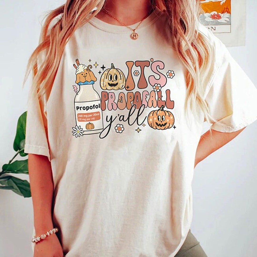 ICU Nurse Halloween Shirt, Funny Propofall Autumn Nurse Tshirt, CRNA ...