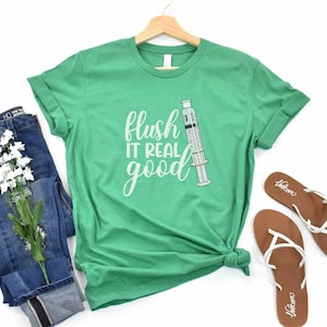 Funny Nurse Shirt - Saline Flush, ER Icu Rn T-shirt, Nursing Student ...