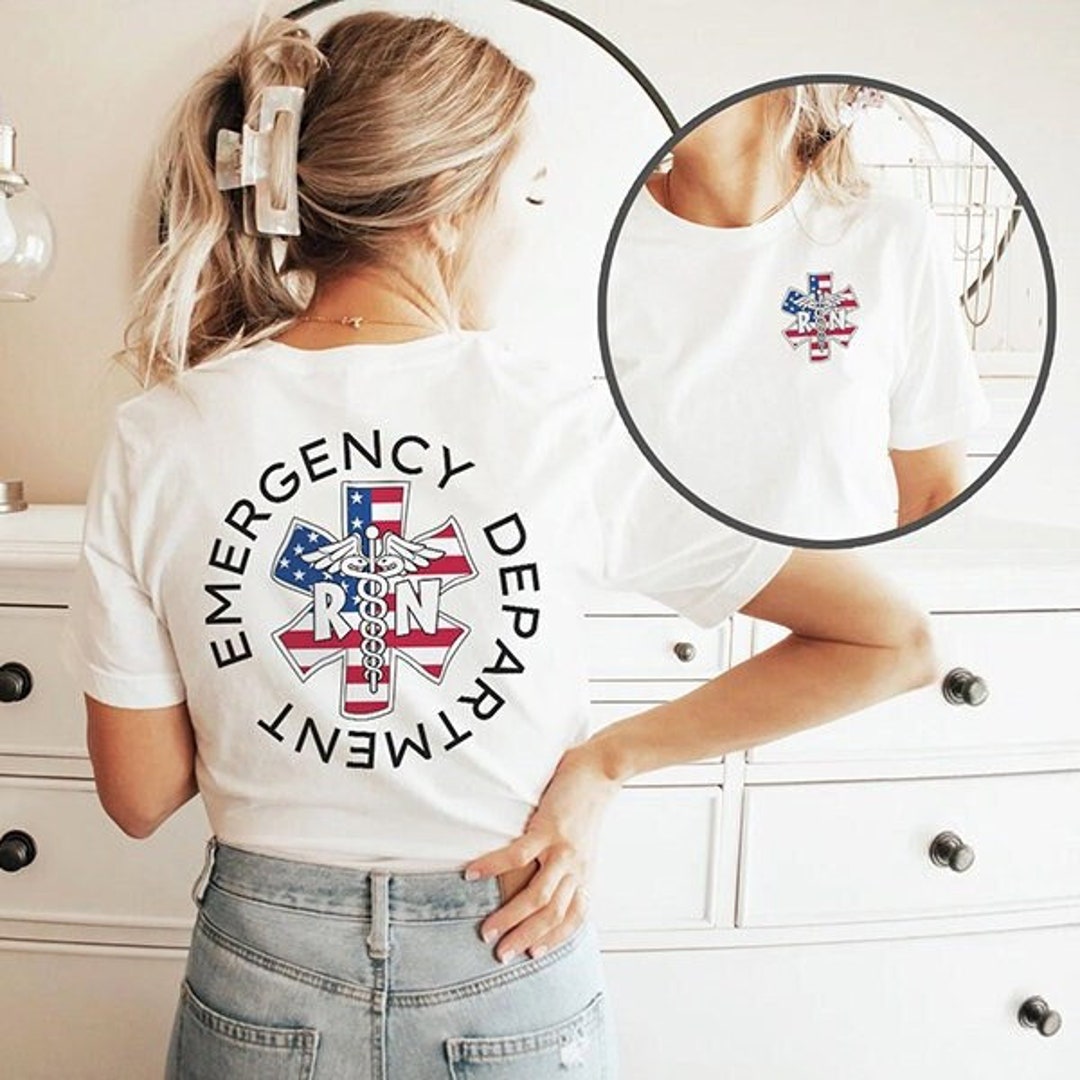 Emergency Department Nurse July 4th Shirt, ER ED Independence Day ...