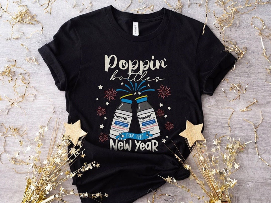 ICU Nurse New Year Shirt, Propofol CRNA Medical Critical Care New Years ...