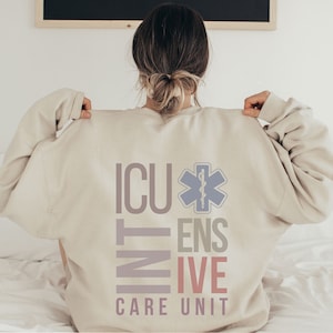 ICU Nurse Sweatshirt Critical Care Nurse Shirt Intensive Care Unit ...