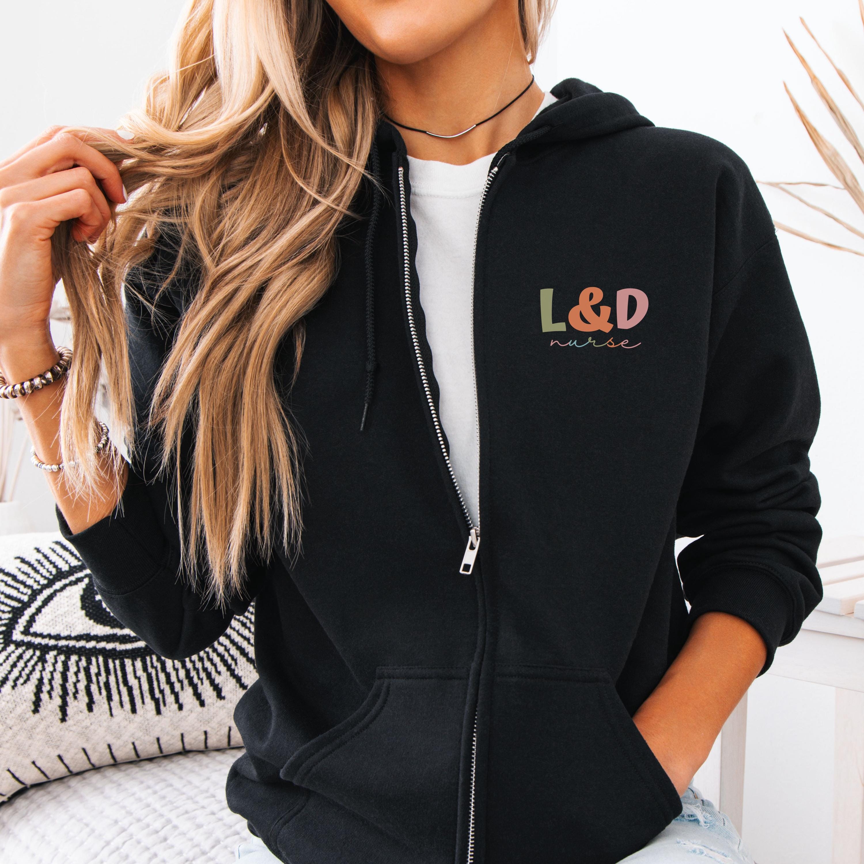 Labor and Delivery Nurse Full Zip Sweatshirt, L and D RN Zip up Hoodie ...