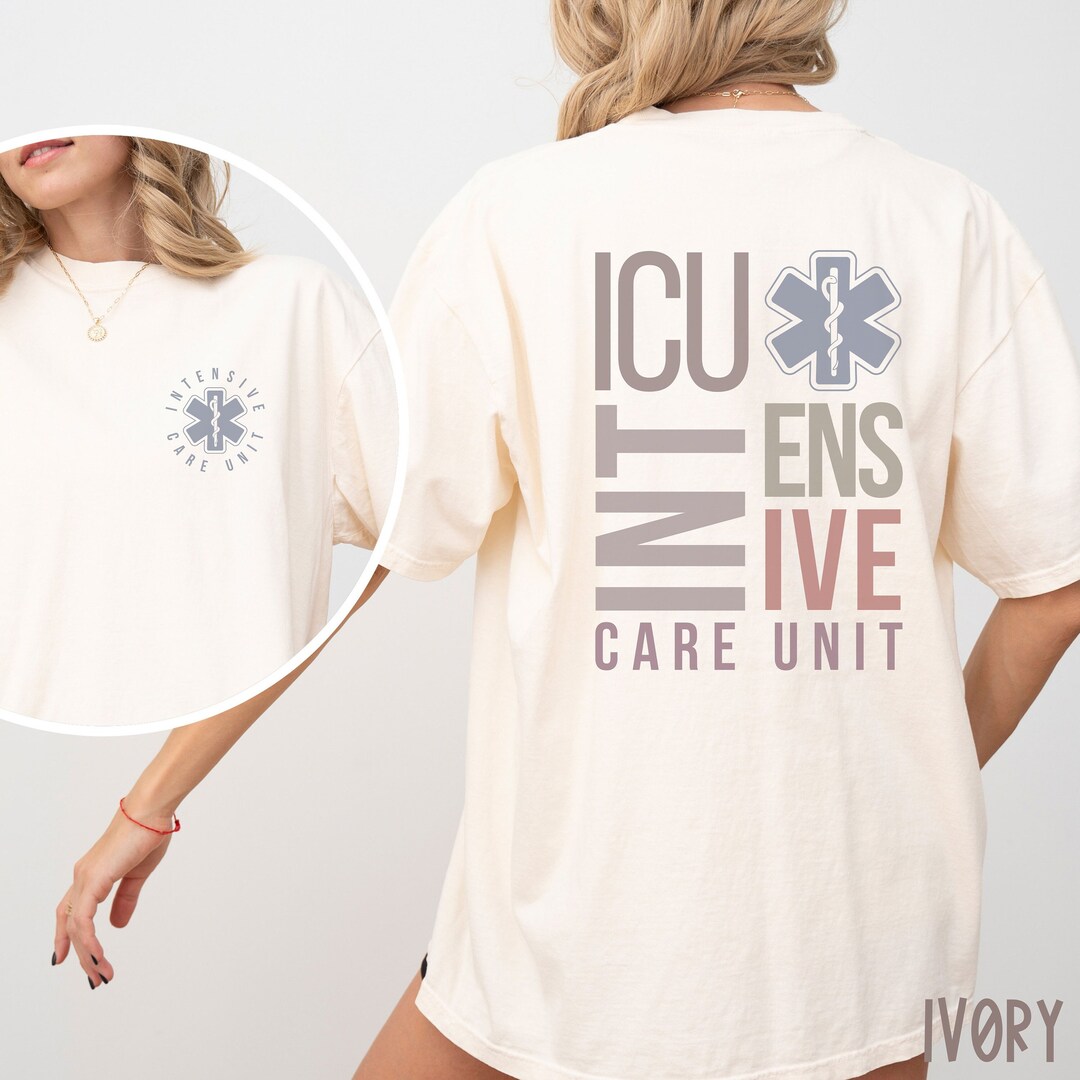 ICU Nurse Shirt, Comfort Colors Shirt, Intensive Care Unit Shirt, Nurse ...