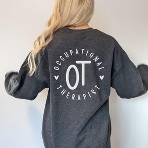 Occupational Therapy Sweatshirt Occupational Therapist Sweatshirt ...