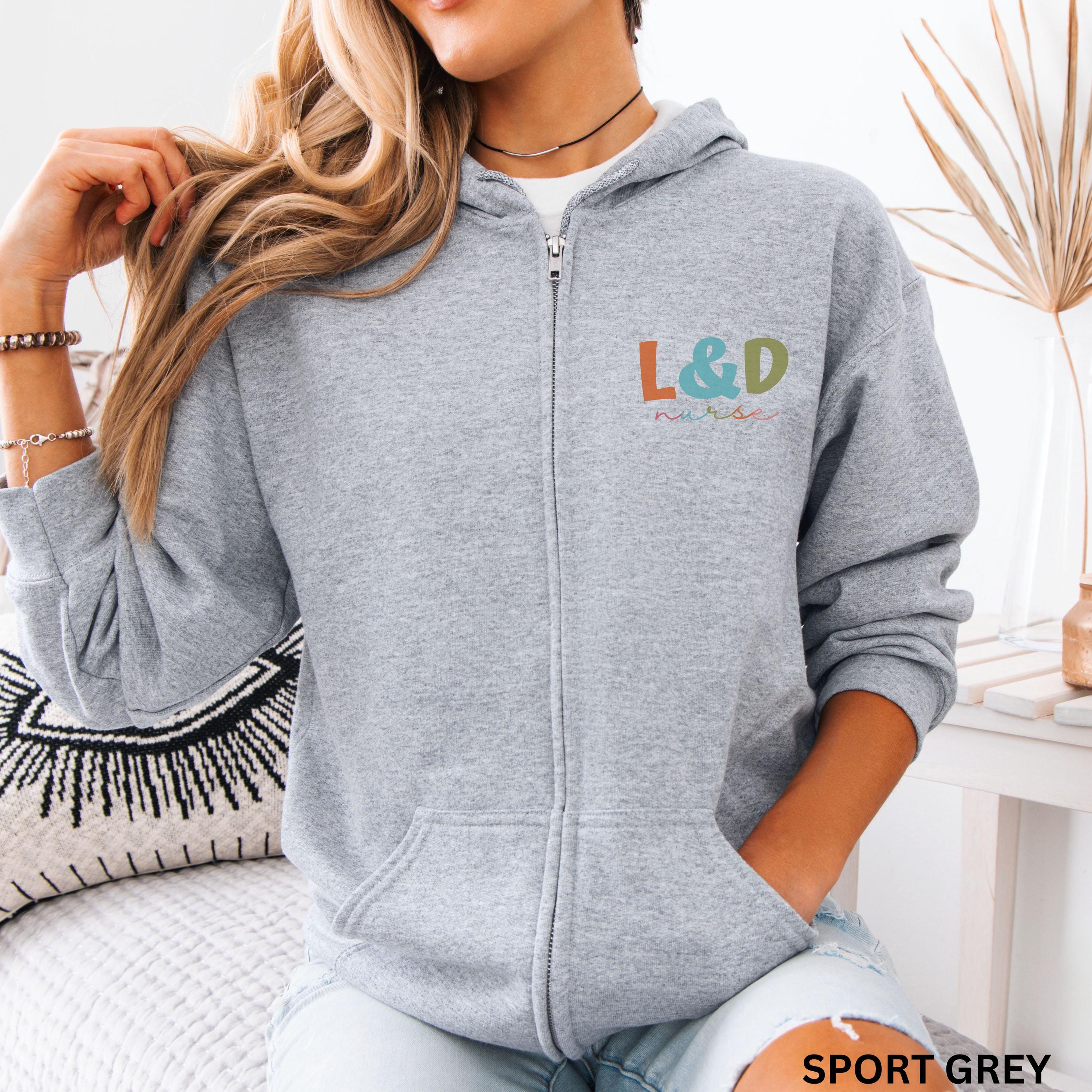 Labor and Delivery Nurse Full Zip Sweatshirt, L and D RN Zip up Hoodie ...