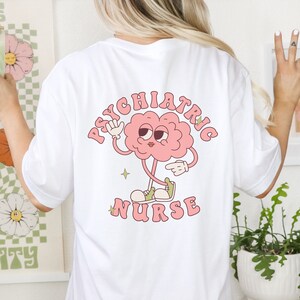 Psychiatric Nurse, Psychiatric Nurse Shirt, Mental Health Nursing ...