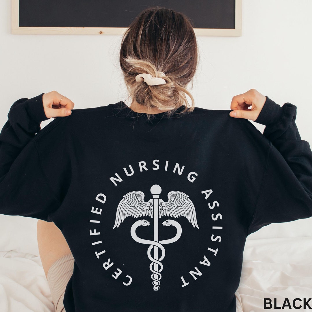 CNA Sweatshirt, CNA Shirt, CNA Gifts, Certified Nursing Assistant ...
