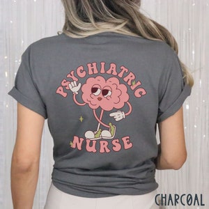 Psychiatric Nurse, Psychiatric Nurse Shirt, Mental Health Nursing ...