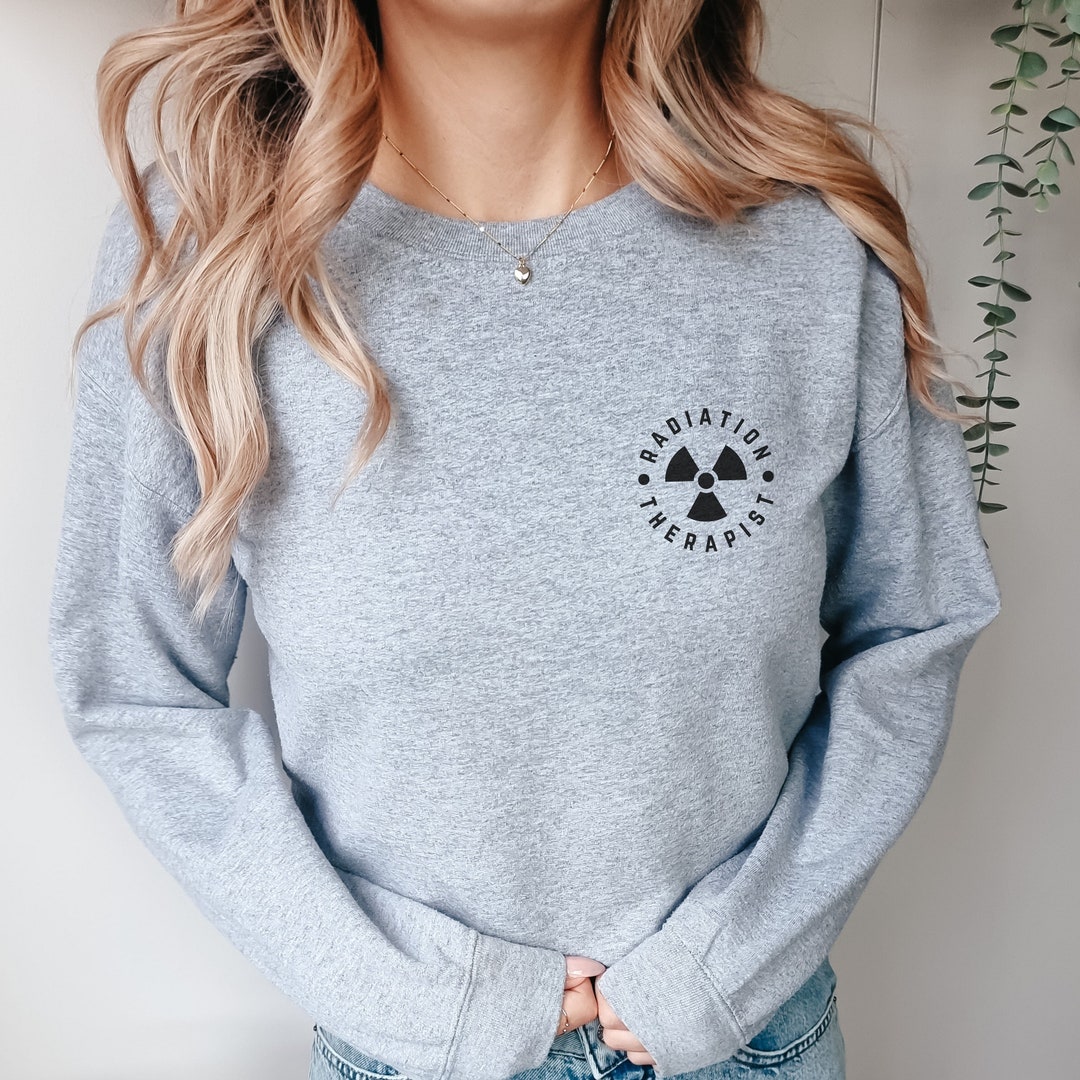 Radiation Therapist Sweatshirt Radiology Shirt Radiology Tech Radiology ...