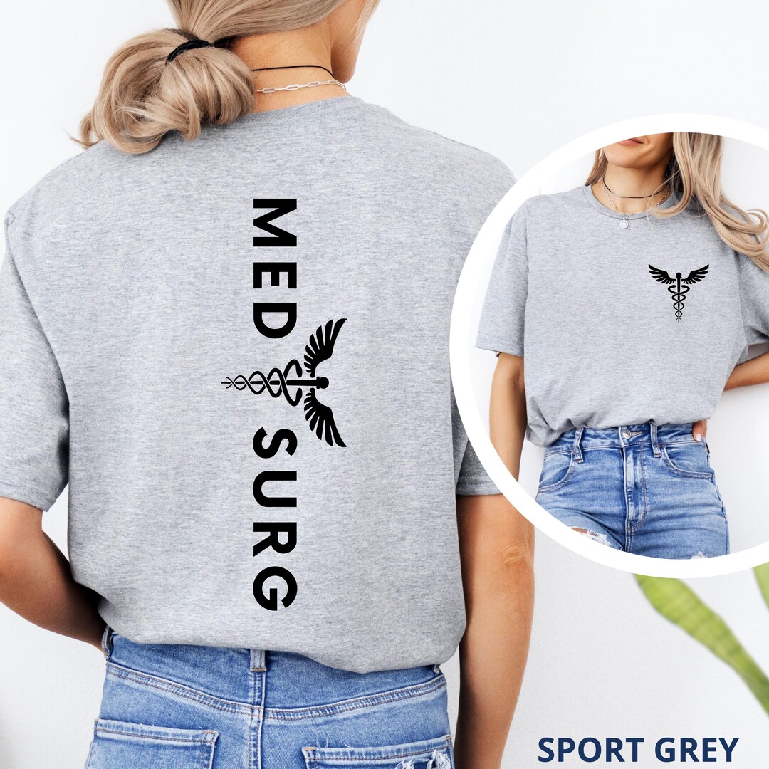 Med Surg Nurse Shirt, Medical Surgical Unit Tshirt, Med Surg RN Tee ...