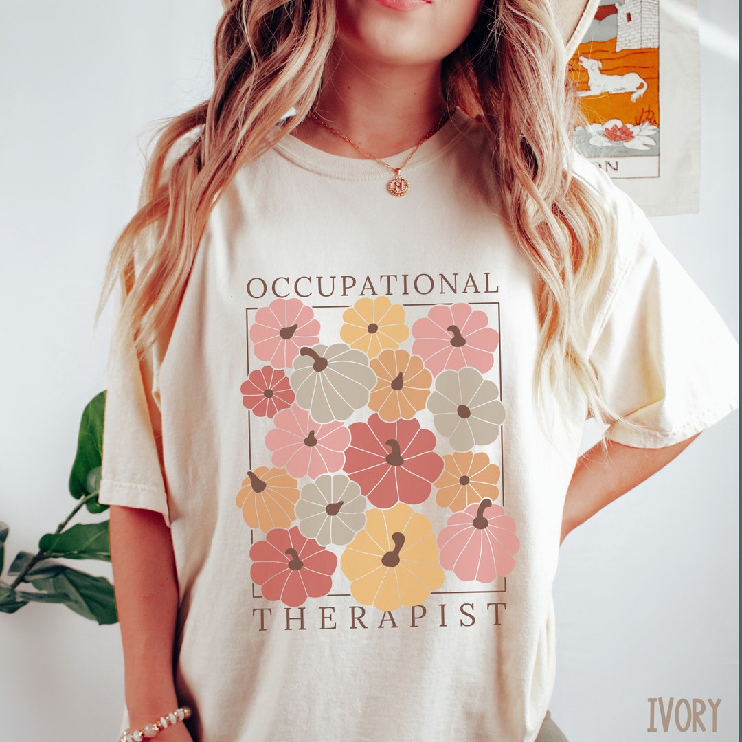 Occupational Therapy Shirt, OT Gifts, Fall Occupational Therapist ...