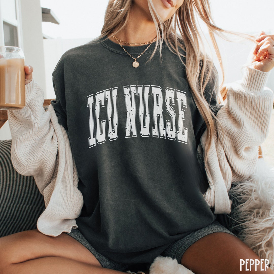 ICU Nurse Shirt, ICU Comfort Colors Shirt, Intensive Care Unit Shirt ...