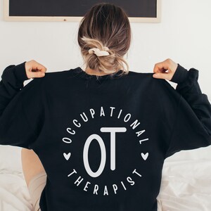 Occupational Therapy Sweatshirt Occupational Therapist Sweatshirt ...