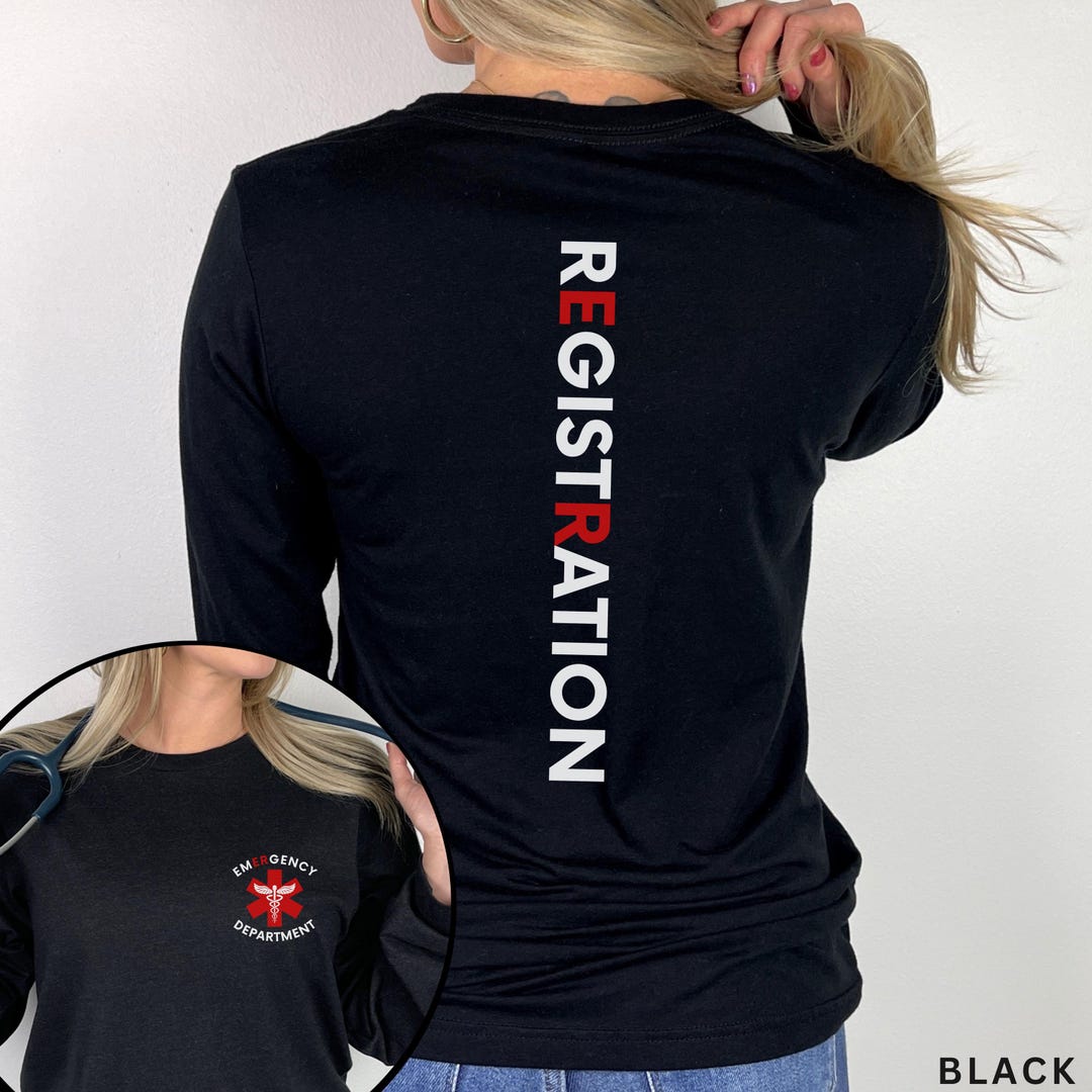 Emergency Department Registration Long Sleeve Shirt, ER Shirt, ED Long ...