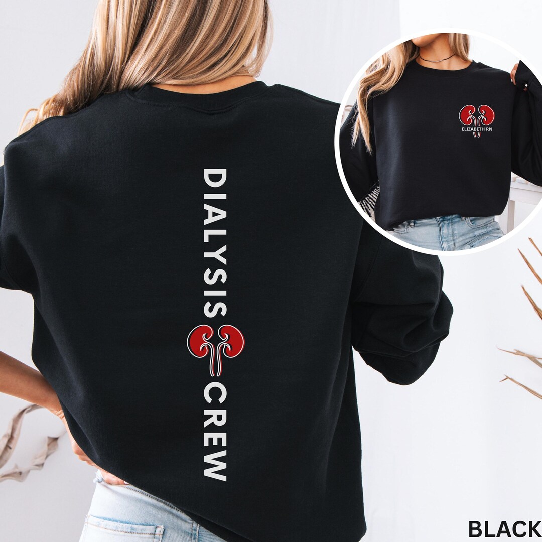 Custom Dialysis Nurse Sweatshirt, Hemodialysis RN Crewneck Sweater ...