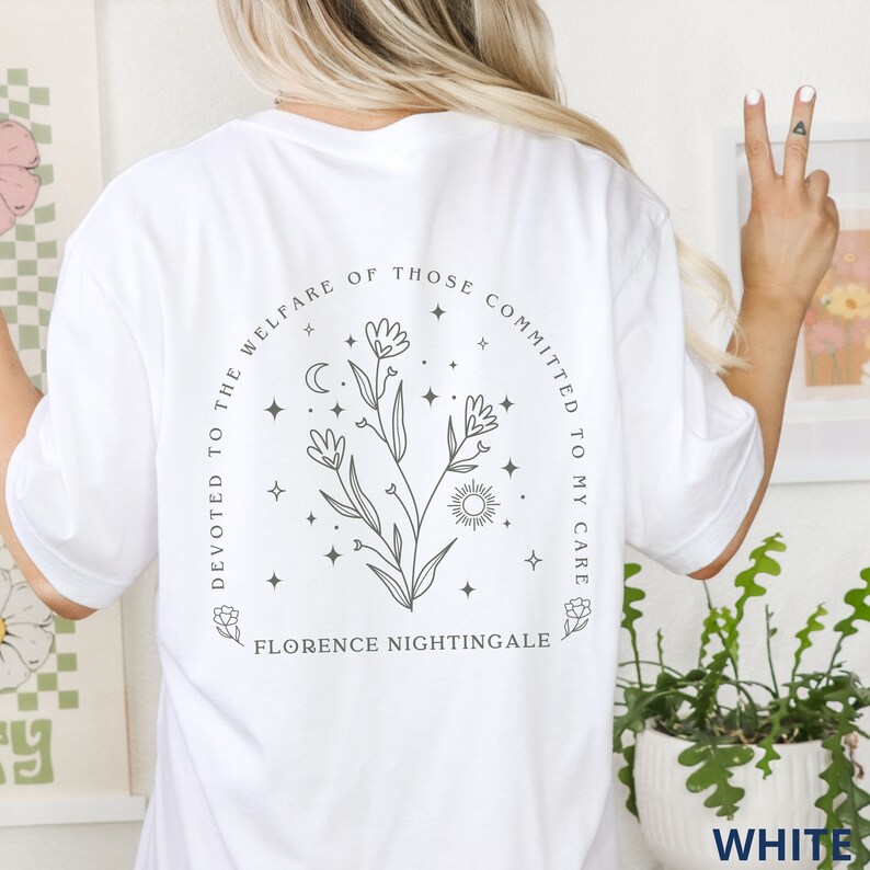 Florence Nightingale, Nurse Shirt, Preceptor Gift, Nurse Appreciation ...