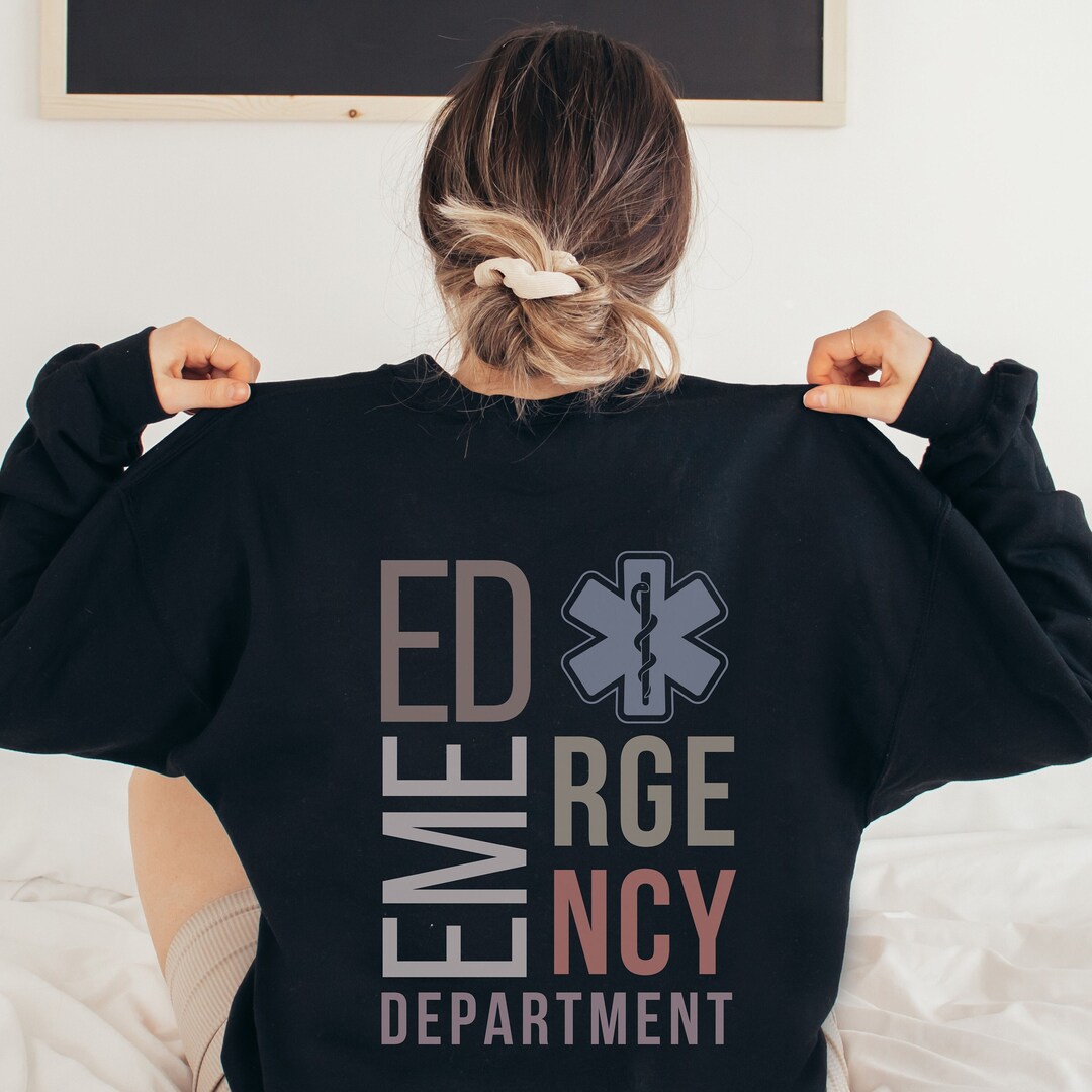 Emergency Department Sweatshirt Emergency Nurse Sweatshirt ER Nurse ...