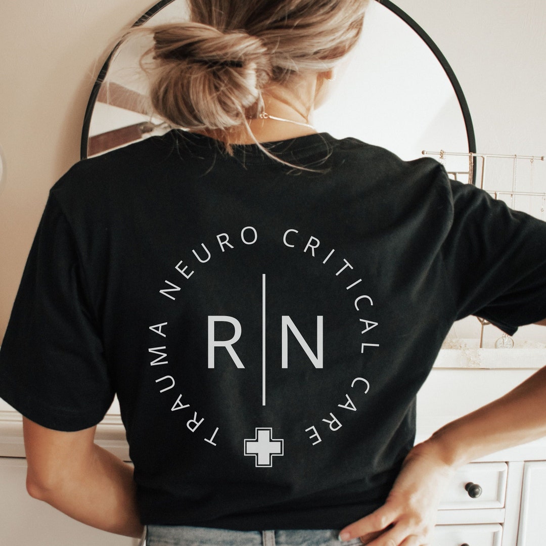 Trauma Neuro Critical Care Neuro Trauma ICU Nurse Shirt Neuro ICU Nurse ...