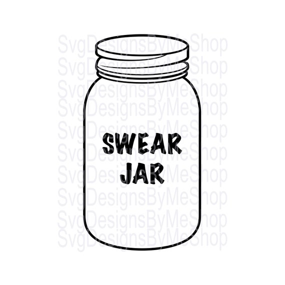 Swear Jar SVG Digital Download - Etsy