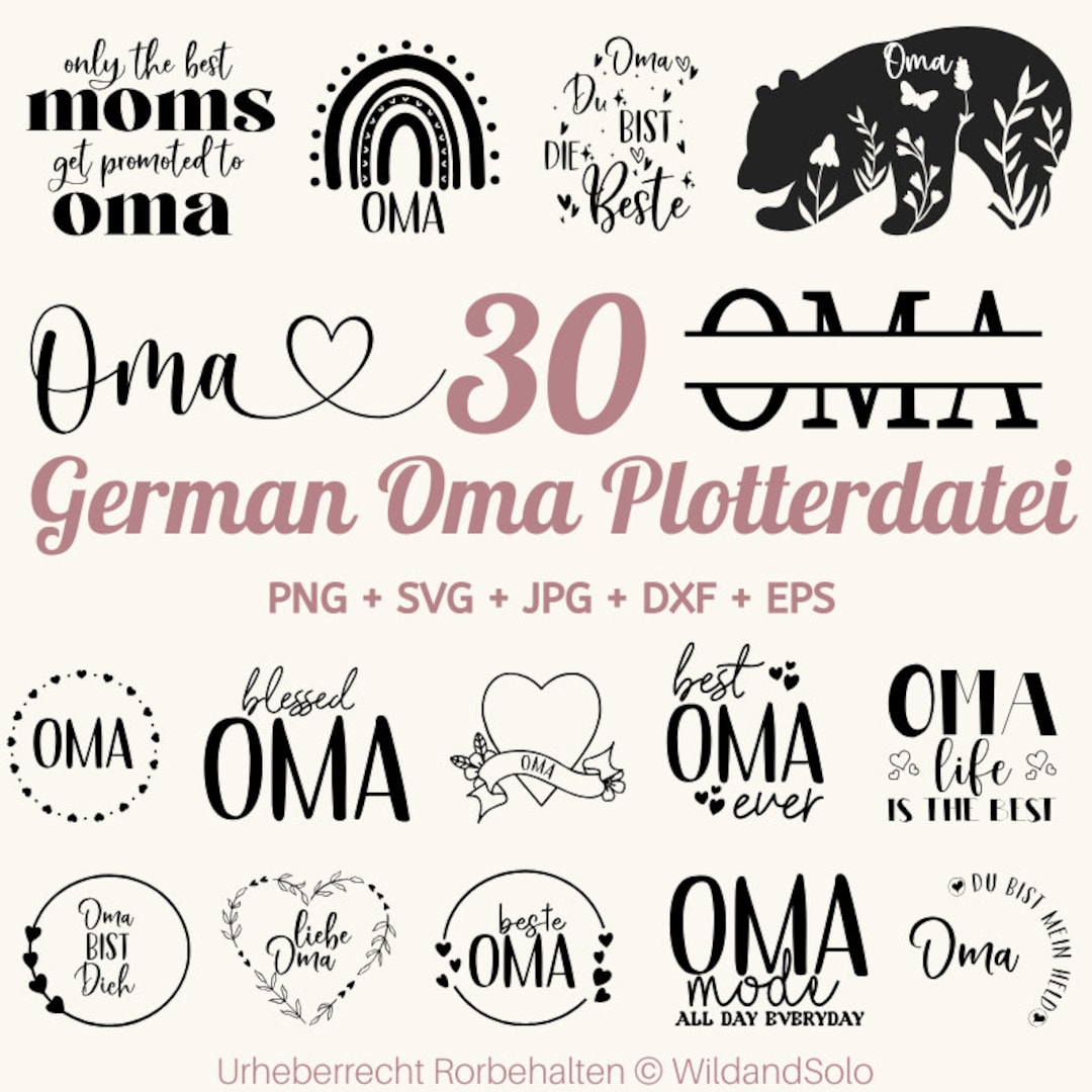 30 German Oma Plotter SVG Bundle, Liebe Oma Potter, Die Beste Oma SVG, Plotterdatei Oma, Split ...