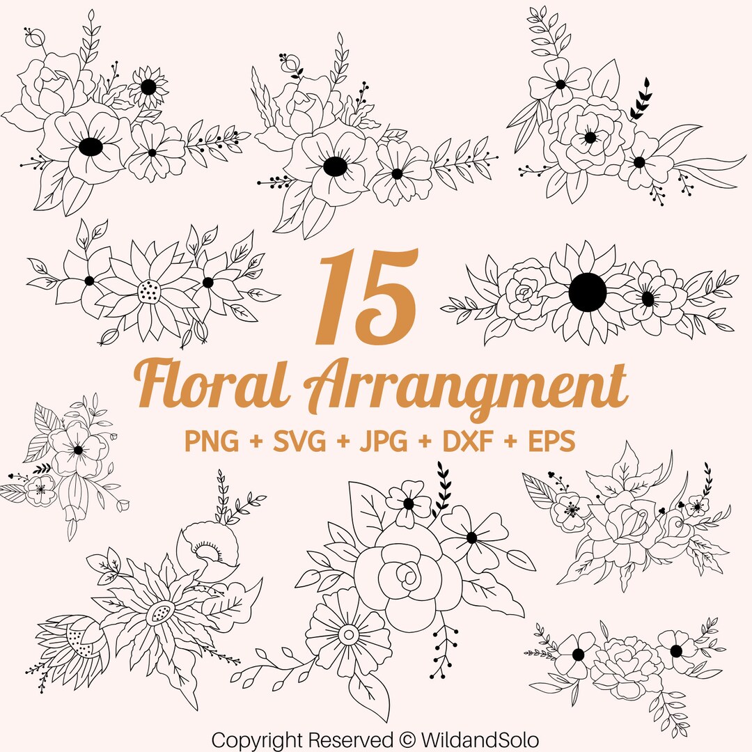 15 Flower Arrangement Svg, Floral Bouquet Svg, Bouquet Svg, Hand Drawn ...