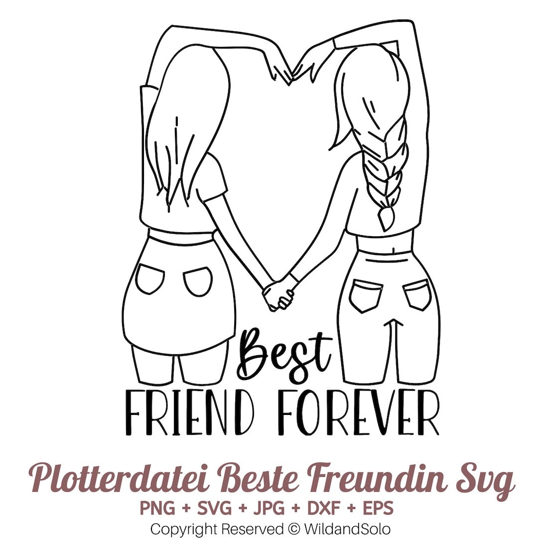 Best Friend Forever Plotterdatei Svg ,plotterdatei Beste Freundin SVG, Beste Freunde Bundle ...