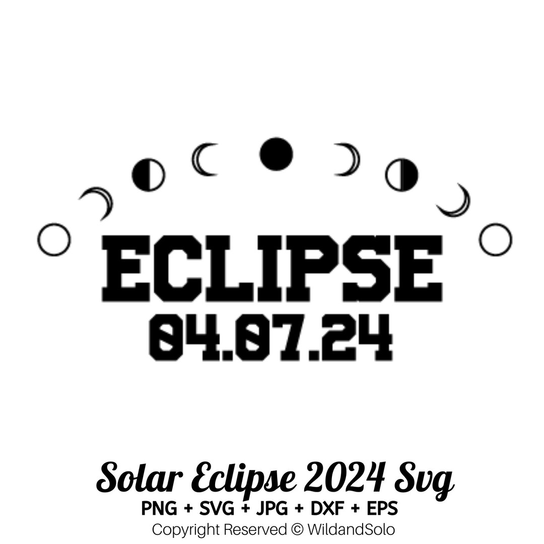 Solar Eclipse 2024 Svg, Solar Eclipse Svg, Blacked Out in USA April 8th ...