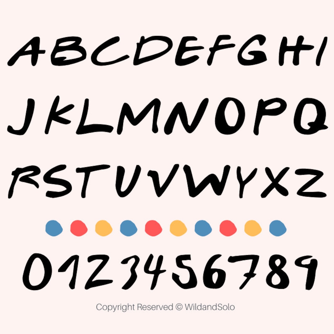 Friends Font Svg Bundle, Number, Dots, Cricut Files, Friends Font SVG ...