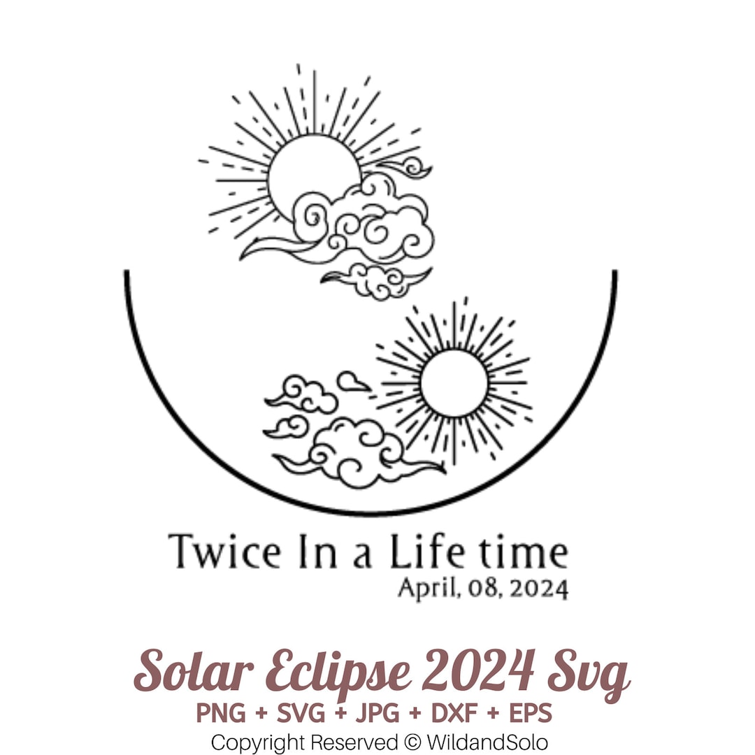 Solar Eclipse 2024 Svg, Solar Eclipse Svg, Blacked Out in USA April 8th ...