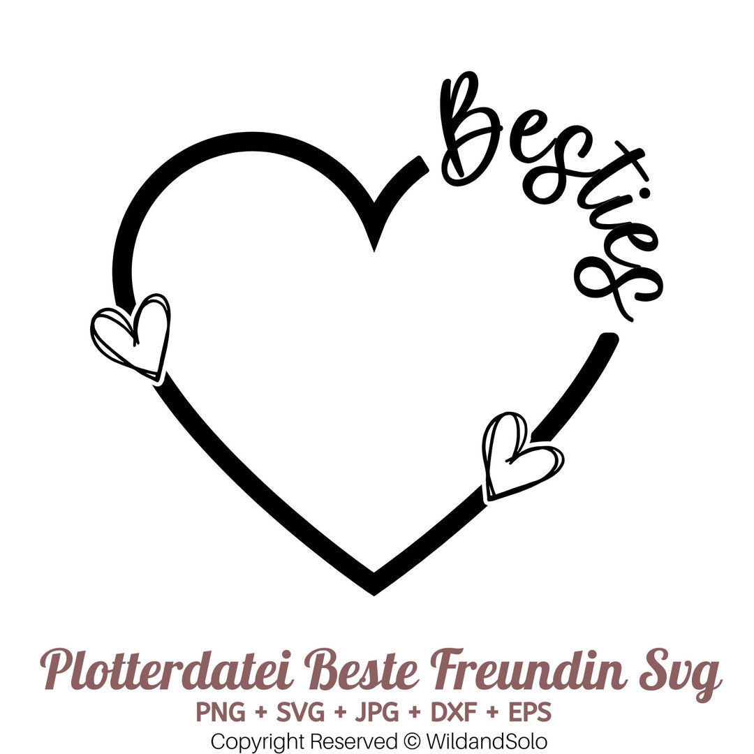 Besties Plotterdatei Svg ,plotterdatei Beste Freundin SVG, Beste Freunde SVG Bundle ...