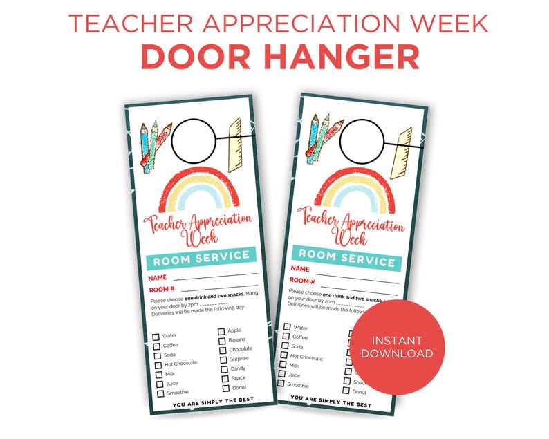 Teacher Appreciation Week Door Hanger – Printable Classroom Service ...