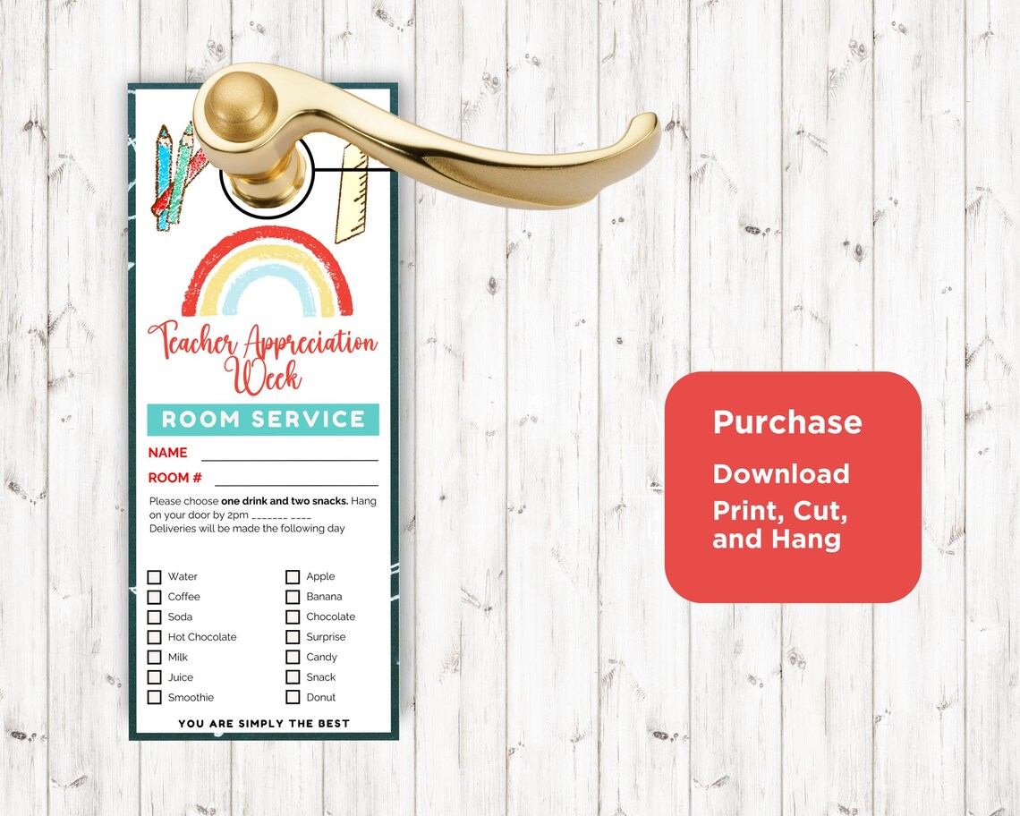 Teacher Appreciation Week Door Hanger – Printable Classroom Service ...